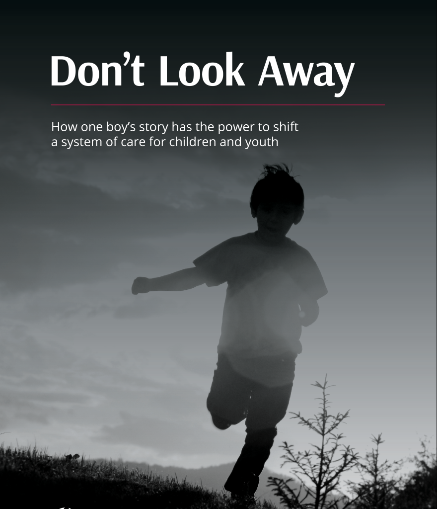 Don't Look Away - Representative for Children & Youth