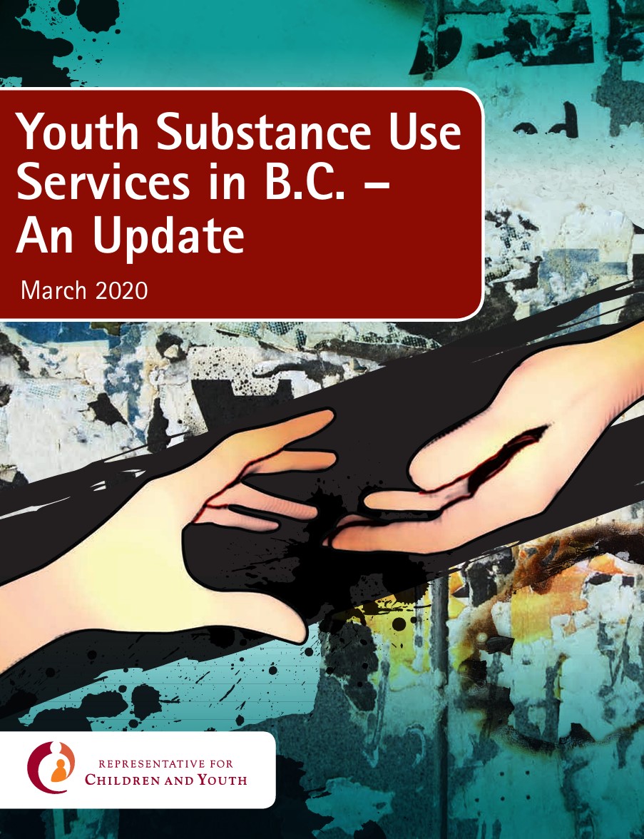 Youth Substance Use Services in B.C.: An Update - Representative for ...